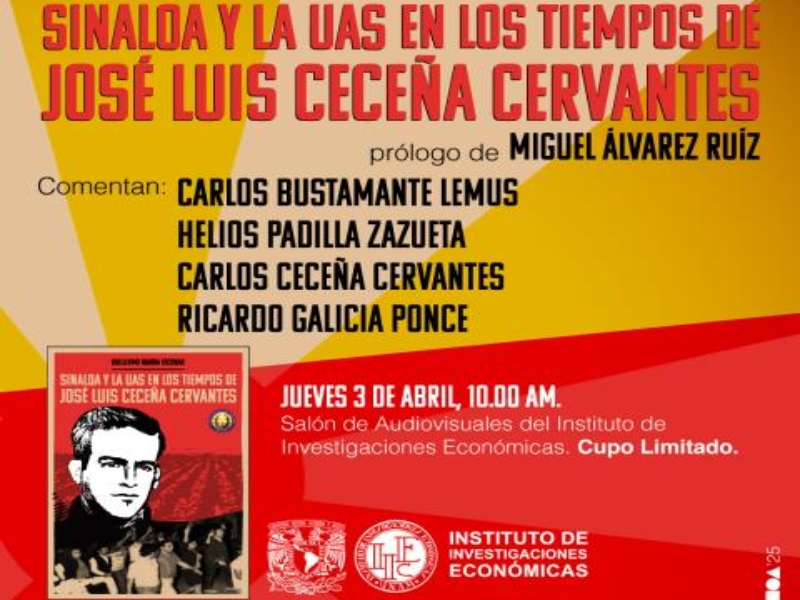 Sinaloa y las UAS en los tiempos de José Luis Ceceña Cervantes – Eventos